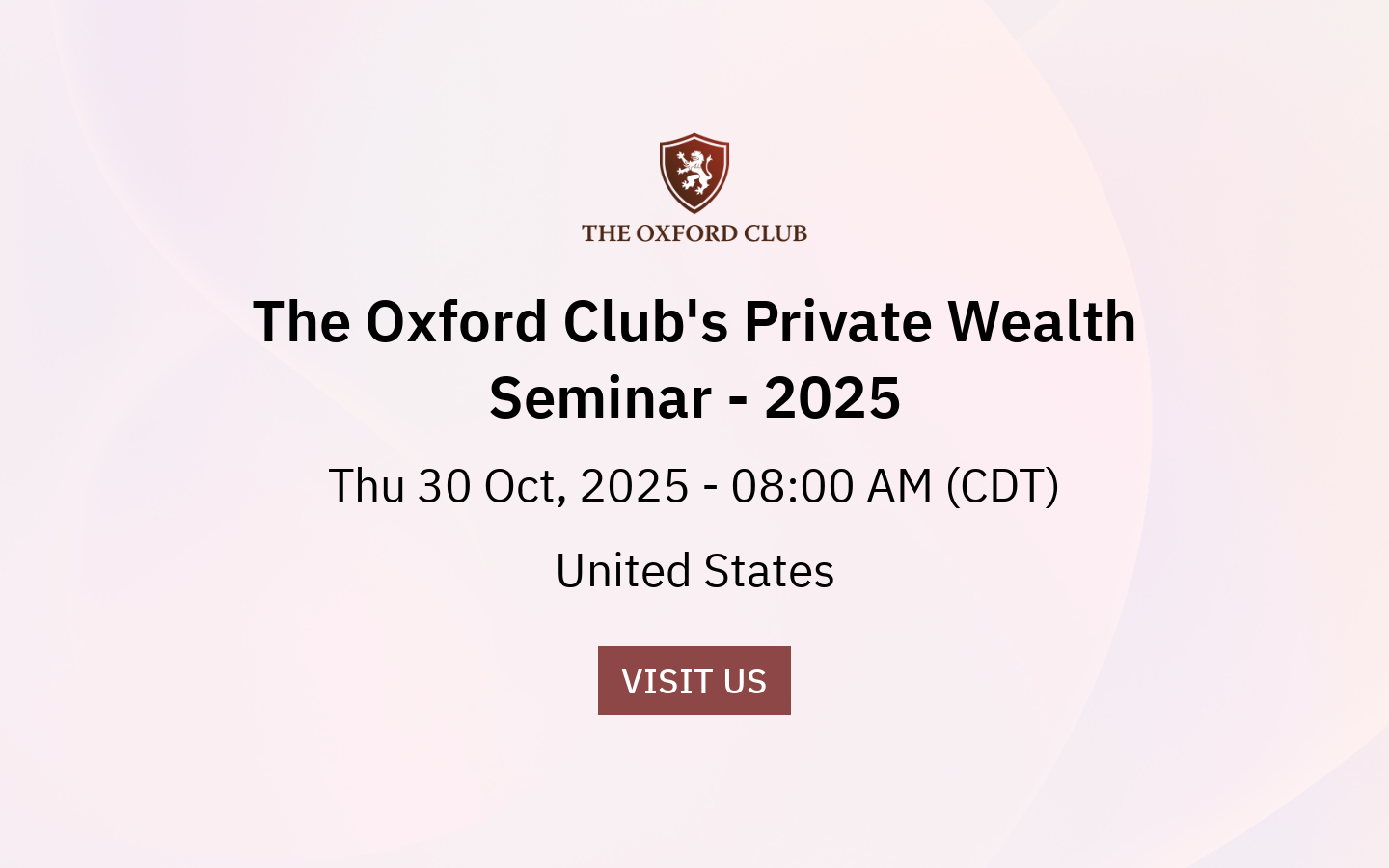 The Oxford Club's Private Wealth Seminar - 2025